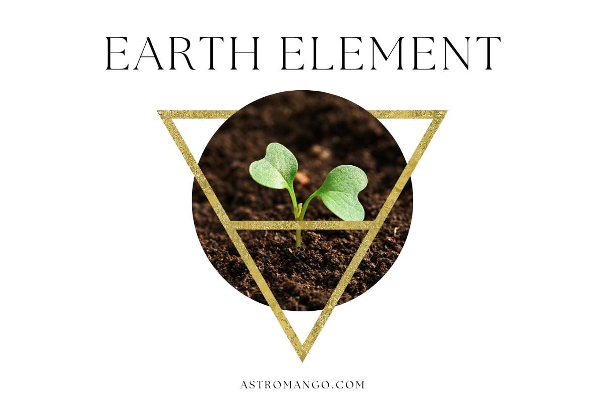 🌱 Earth Element: Astrology Cheat Sheet - AstroMango