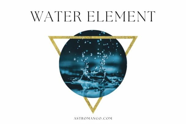 💦 Water Element: Astrology Cheat Sheet - AstroMango